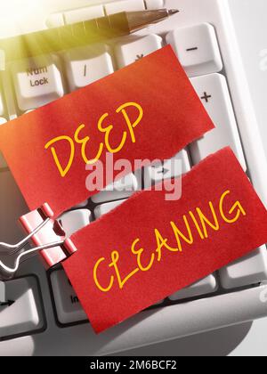 Text sign showing Deep Cleaning. Conceptual photo an act of thoroughly ...