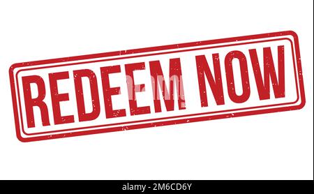 Grunge red redeem now word square rubber seal stamp on white background ...