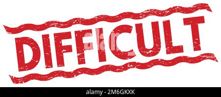 DIFFICULT text written on red dash stamp sign Stock Photo - Alamy