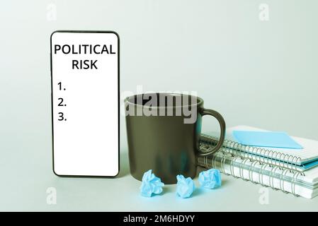 Inspiration showing sign Political Risk. Business approach ...