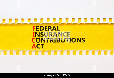 FICA symbol. Concept words FICA federal insurance contributions act on ...