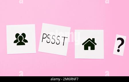 Sign displaying Pssst. Word Written on Expression Way to attract ...