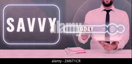 Text caption presenting Savvy. Word for having perception ...