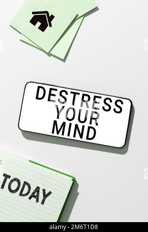 Conceptual caption Destress Your Mind, Business idea to release mental ...