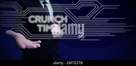 Hand writing sign Crunch Time. Concept meaning period when pressure to ...