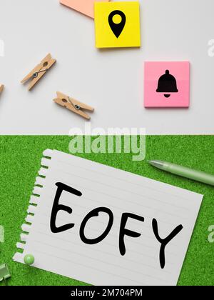 Text sign showing Eofy, Word Written on a mega sale held on an end of a ...