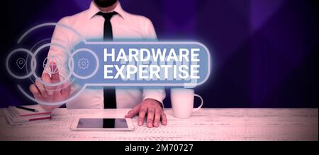 Text sign showing Hardware Expertise, Conceptual photo machines and ...