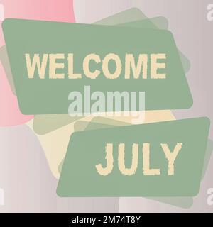 Text caption presenting Welcome July. Conceptual photo Calendar Seventh ...