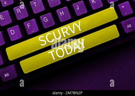 Text sign showing Scurvy, Concept meaning disease caused by a lack of ...