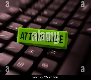Hand writing sign Attendance. Conceptual photo Going regularly Being ...