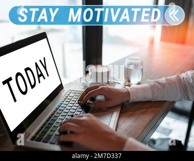 Hand writing sign Stay Motivated. Business approach Reward yourself ...