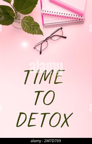 Handwriting text Time To Detox. Business showcase Moment for Diet ...