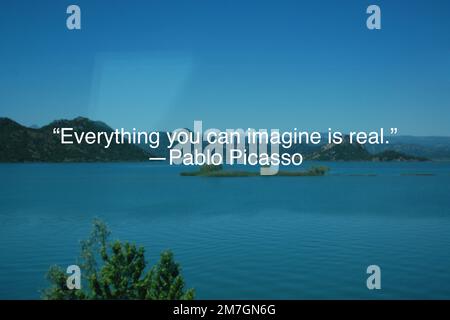 Everything you can imagine is real, inspirational quote by Picasso ...