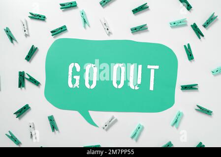 Text caption presenting Go Out. Internet Concept to leave a room or ...