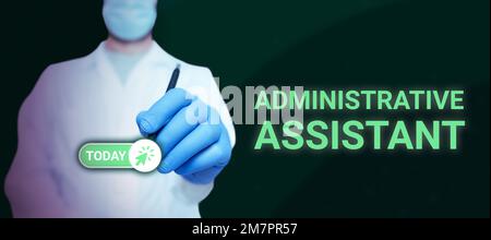 Sign displaying Administrative Assistant. Concept meaning ...