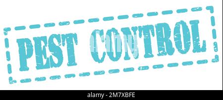 PEST CONTROL text written on blue rectangle stamp sign Stock Photo - Alamy