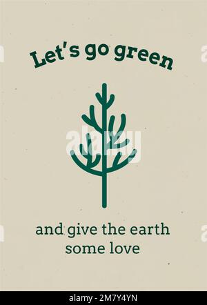 Go Green message for poster, banner and sign. Recycle Symbol Stock ...