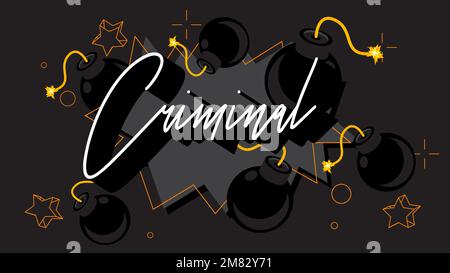Criminal text with black Bomb. Cartoon Vector Illutration Stock Vector ...