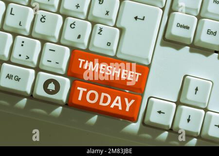 Text sign showing Timesheet. Concept meaning graphical representation ...