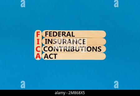 FICA symbol. Concept words FICA federal insurance contributions act on ...