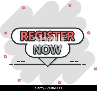Register now icon in comic style. Registration cartoon vector ...