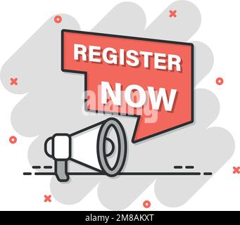 Register now icon in comic style. Registration cartoon vector ...