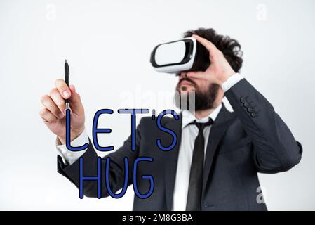 Hand writing sign Let's Hug, Business approach Cuddle between two ...