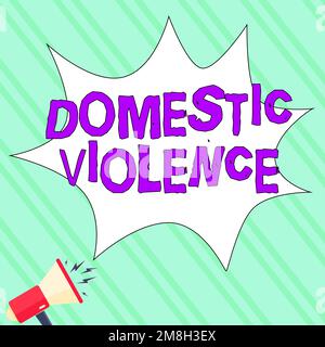 Hand writing sign Domestic Violence. Conceptual photo violent or ...