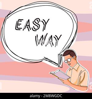 Handwriting text Easy Way. Business idea making hard decision between ...