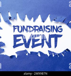Text caption presenting Fundraising Event. Business idea campaign whose ...