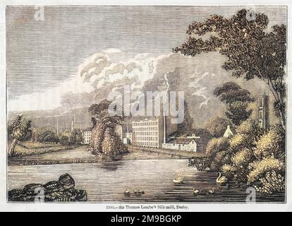 Thomas Lombe's silk mill, Derby, England. Sir Thomas Lombe, 1685–1739 ...