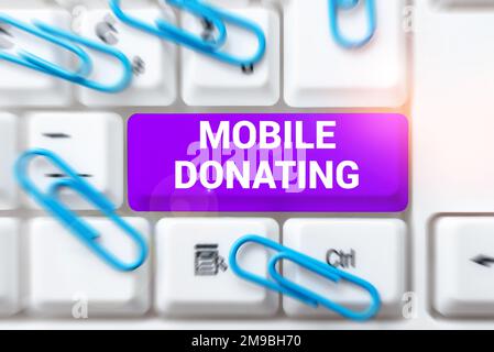 Writing displaying text Mobile Donating, Business approach to give ...