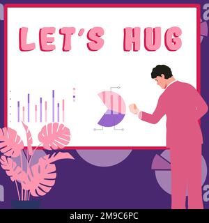 Writing displaying text Hug Me. Concept meaning asking someone to ...