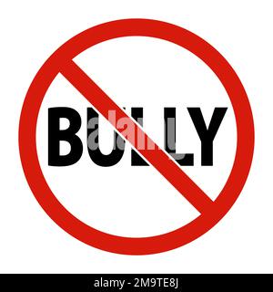 Bullying Sign, No Bully Stock Vector Image & Art - Alamy