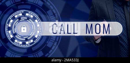 Text showing inspiration Call Mom, Business showcase Attempting to ...