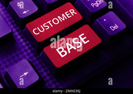 Hand writing sign Customer Base. Conceptual photo encourage customers ...