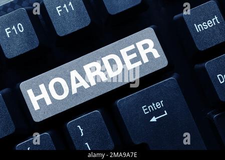 Text caption presenting Hoarder, Word for a person that accumulates ...