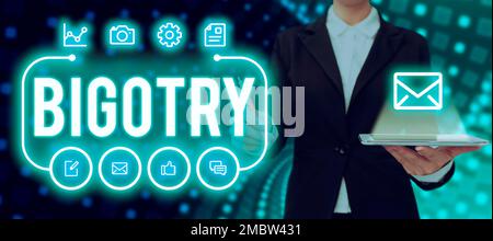 Text showing inspiration Bigotry. Internet Concept obstinate or ...