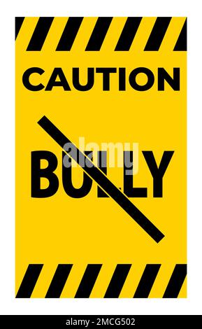 Bullying Sign, No Bully Stock Vector Image & Art - Alamy