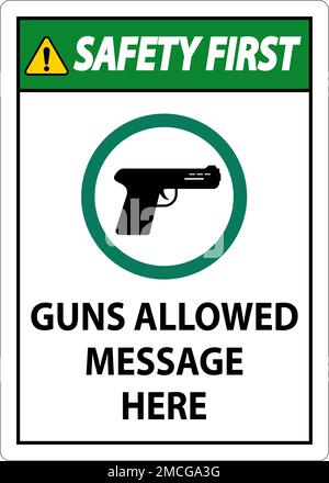 Safety First Firearms Allowed Sign Handguns Only Stock Vector Image ...