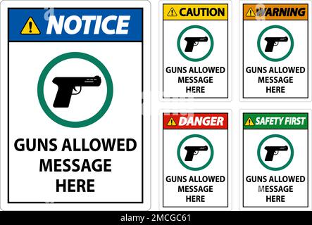 Custom Notice Firearms Allowed Sign Guns Allowed Message Here Stock ...
