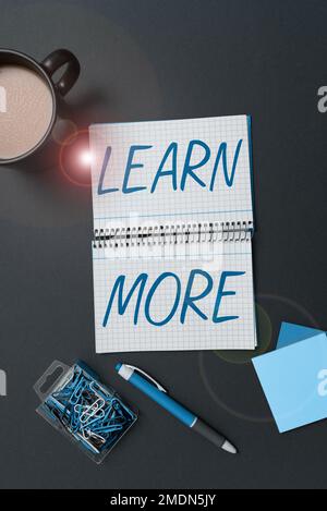 Inspiration showing sign Learn More, Word for Deepen knowledge of the ...