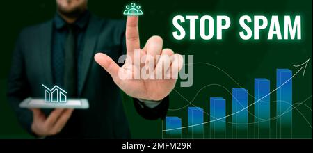 Inspiration showing sign Stop Spam. Business overview end the Intrusive ...