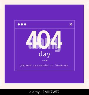 Composition of 404 day against censorship in libraries text over yellow ...