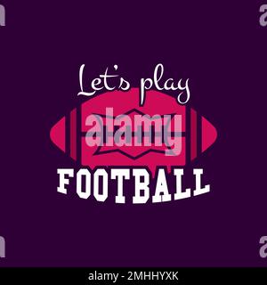 American football logo template-lets play football. Rugby badge ...
