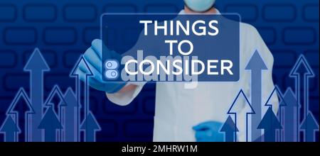 Text caption presenting Things To Consider. Business overview list to ...