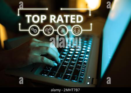 Text showing inspiration Top Rated. Word Written on The high amount of ...