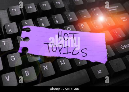 Text caption presenting Hot Topics, Internet Concept subject that a lot ...