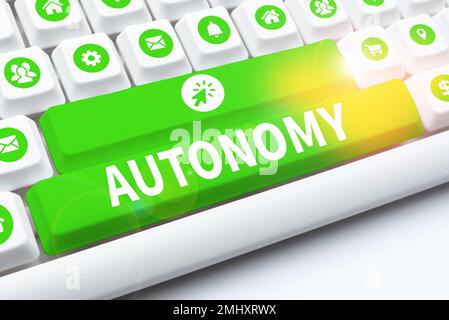Sign displaying Autonomy. Business approach vehicle that can guide ...