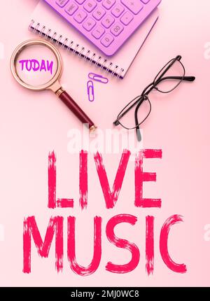 Conceptual caption Live Music. Word for performance given by one or ...
